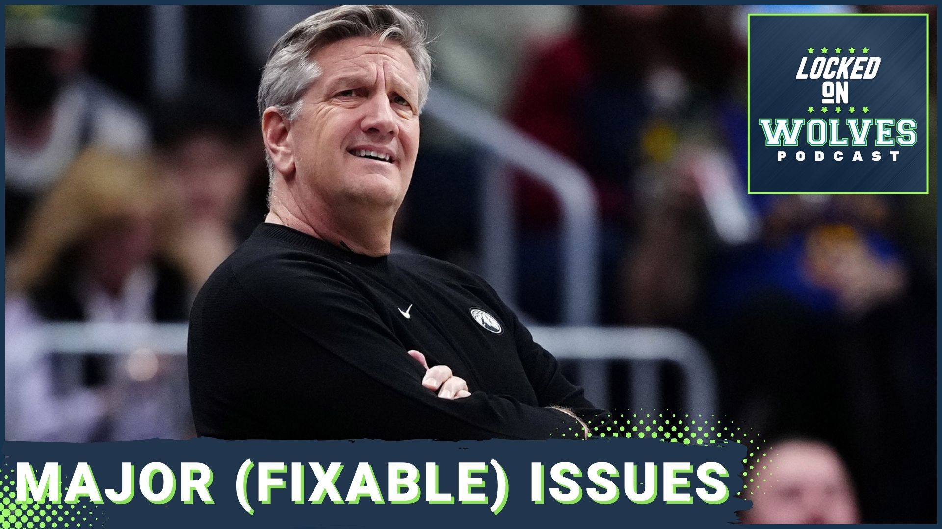 3 FIXABLE Issues for the Minnesota Timberwolves | How A Lack of URGENCY ...