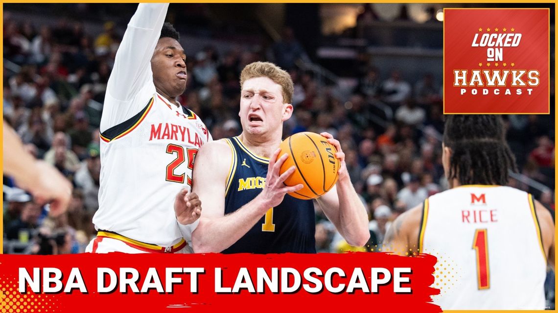 Atlanta Hawks 2025 NBA Draft landscape, Kon Knueppel, Derik Queen, Noa ...