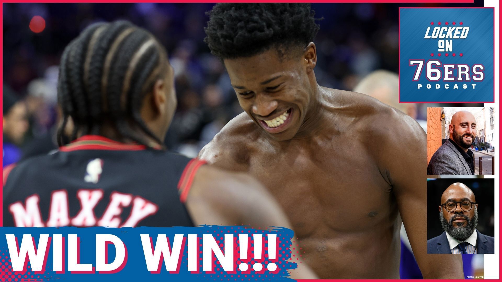 76ERS WIN IN WILD FINISH featuring VJ MAX!!! - Locked On Philadelphia ...