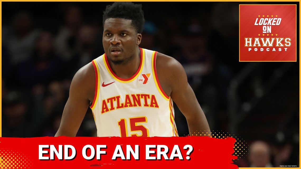 Atlanta Hawks: Latest intel and the probable end of the Clint Capela ...