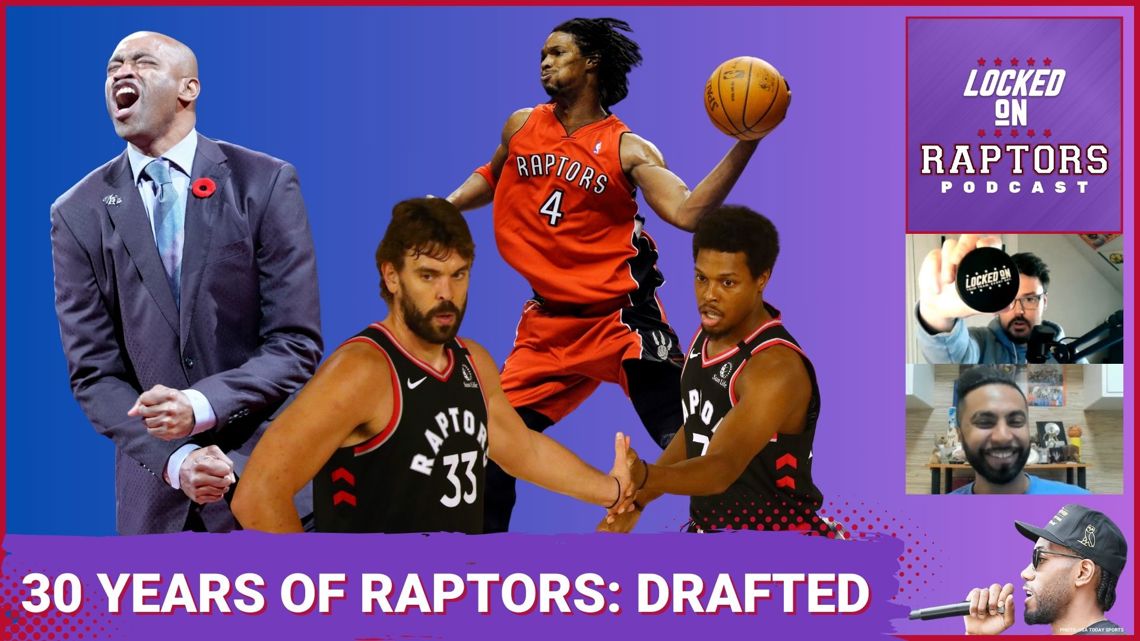 30 Years of Toronto Raptors Legends: DRAFTED! | Kyle Lowry, Kawhi ...