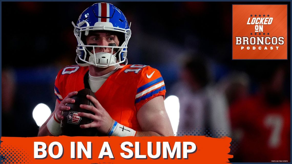 TRUTH: Denver Broncos QB Bo Nix In Slump, Not Finished Product ...