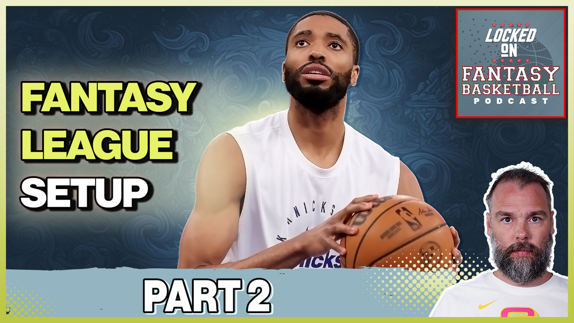 Setting Up Your NBA Fantasy Basketball League Part 2 | 11alive.com