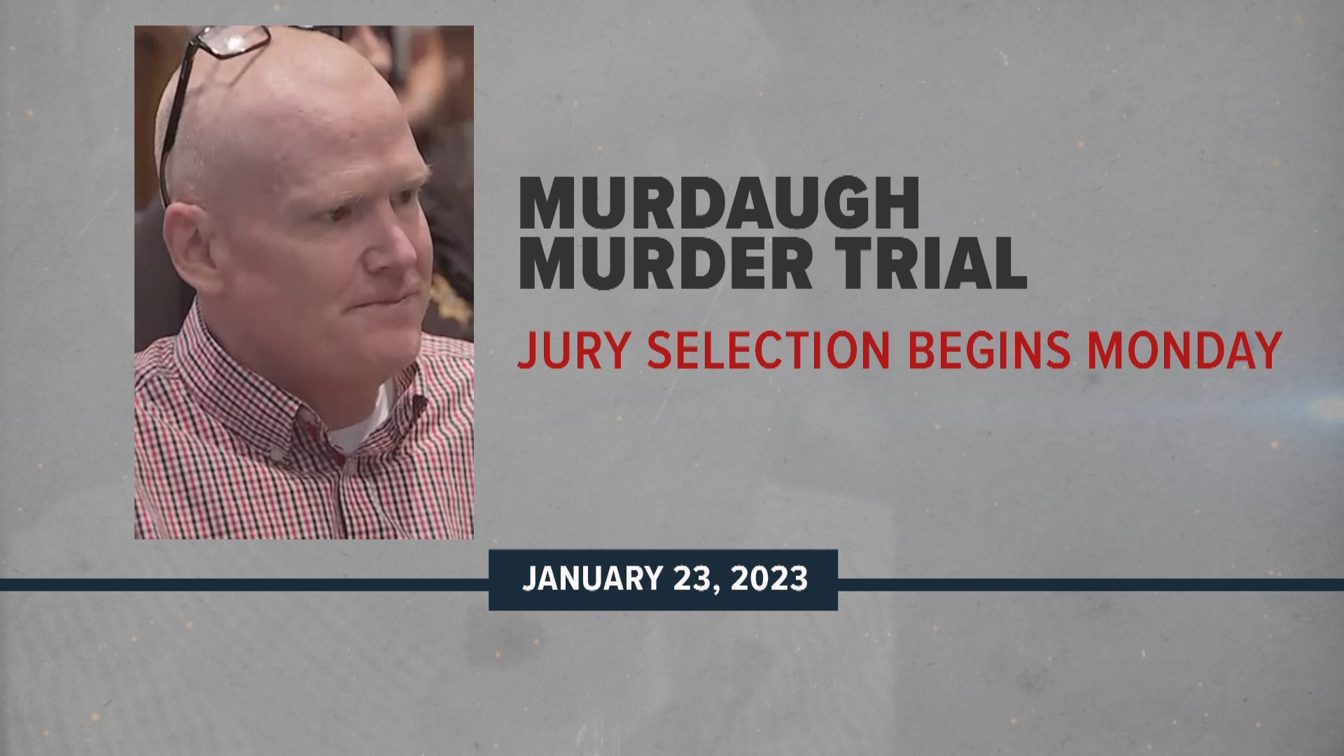 Alex Murdaugh murder trial: Timeline of events leading up to now ...