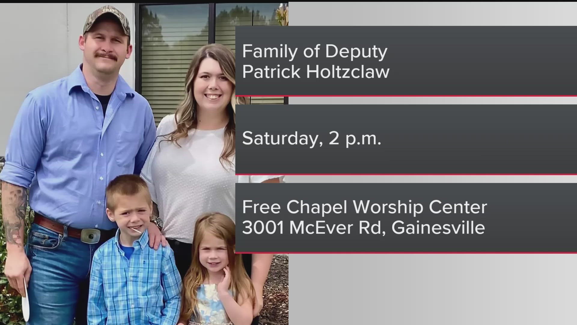 Funeral details for family of Hall County Deputy Patrick Holtzclaw ...