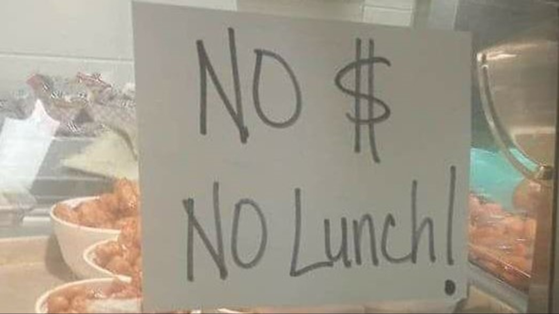 VERIFY | School posts 'No $, No Lunch!' sign | 11alive.com