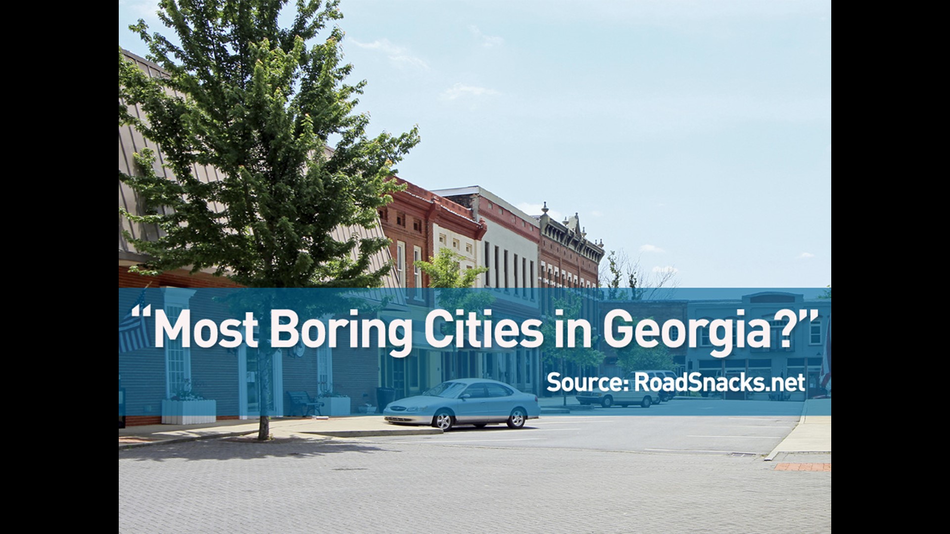 LIST: 'Most boring' cities in Georgia | 11alive.com
