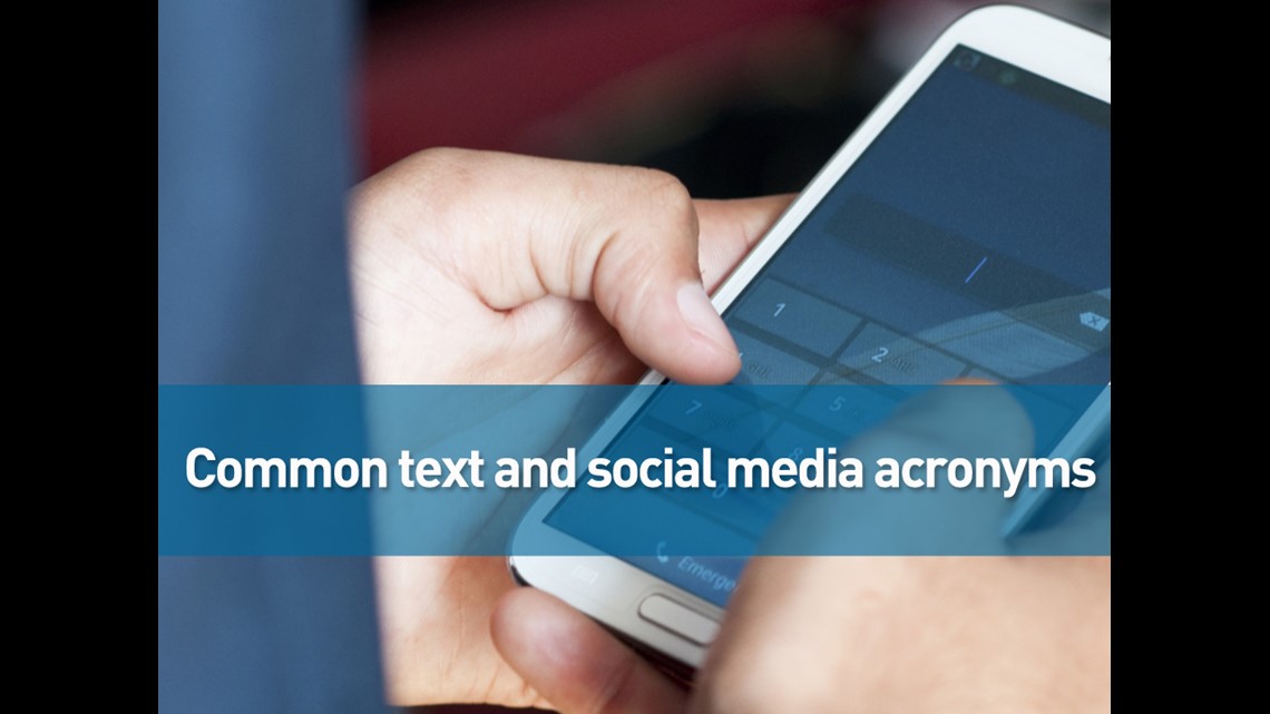 Common text/social media acronyms | 11alive.com