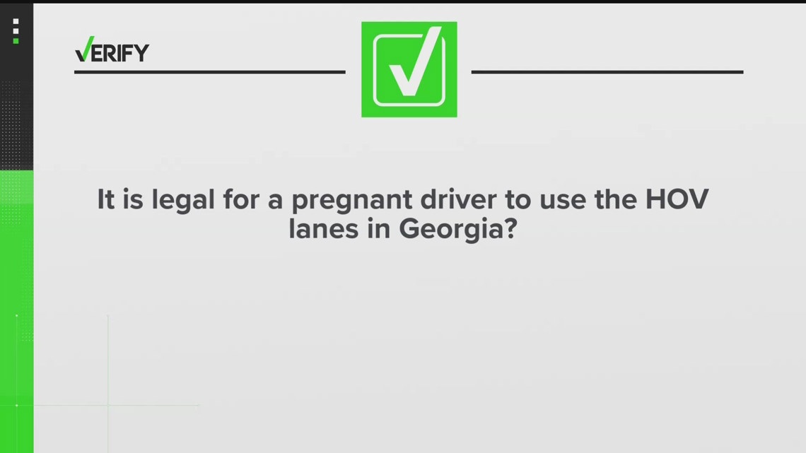 Pregnant drivers in Georgia can use HOV lanes | VERIFY | 11alive.com
