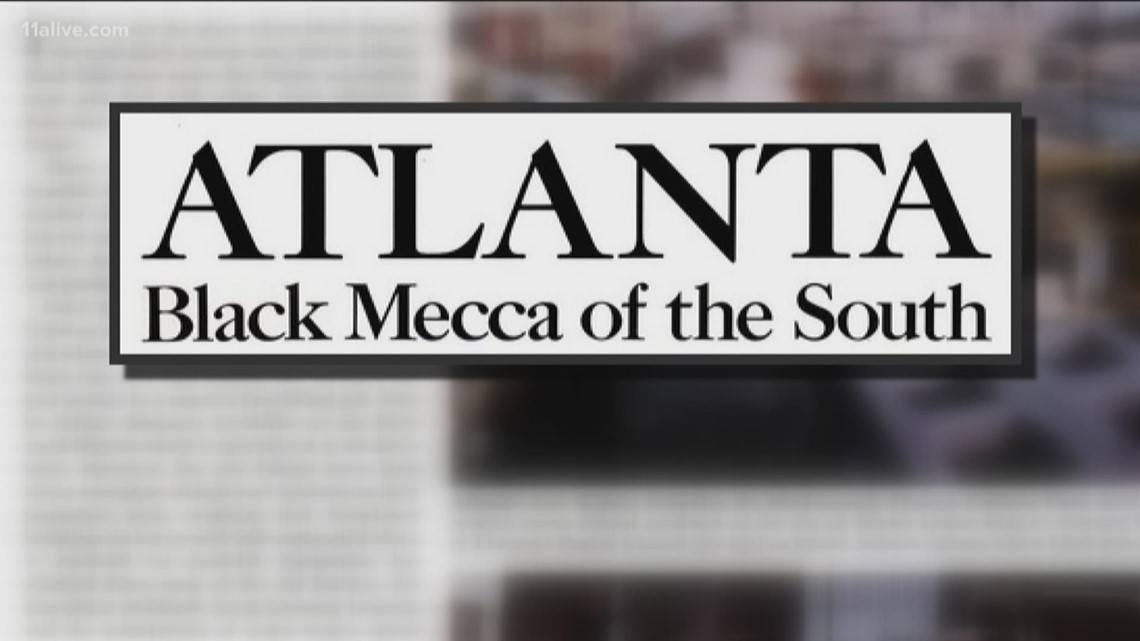 How did Atlanta become a center of black excellence and the country's ...