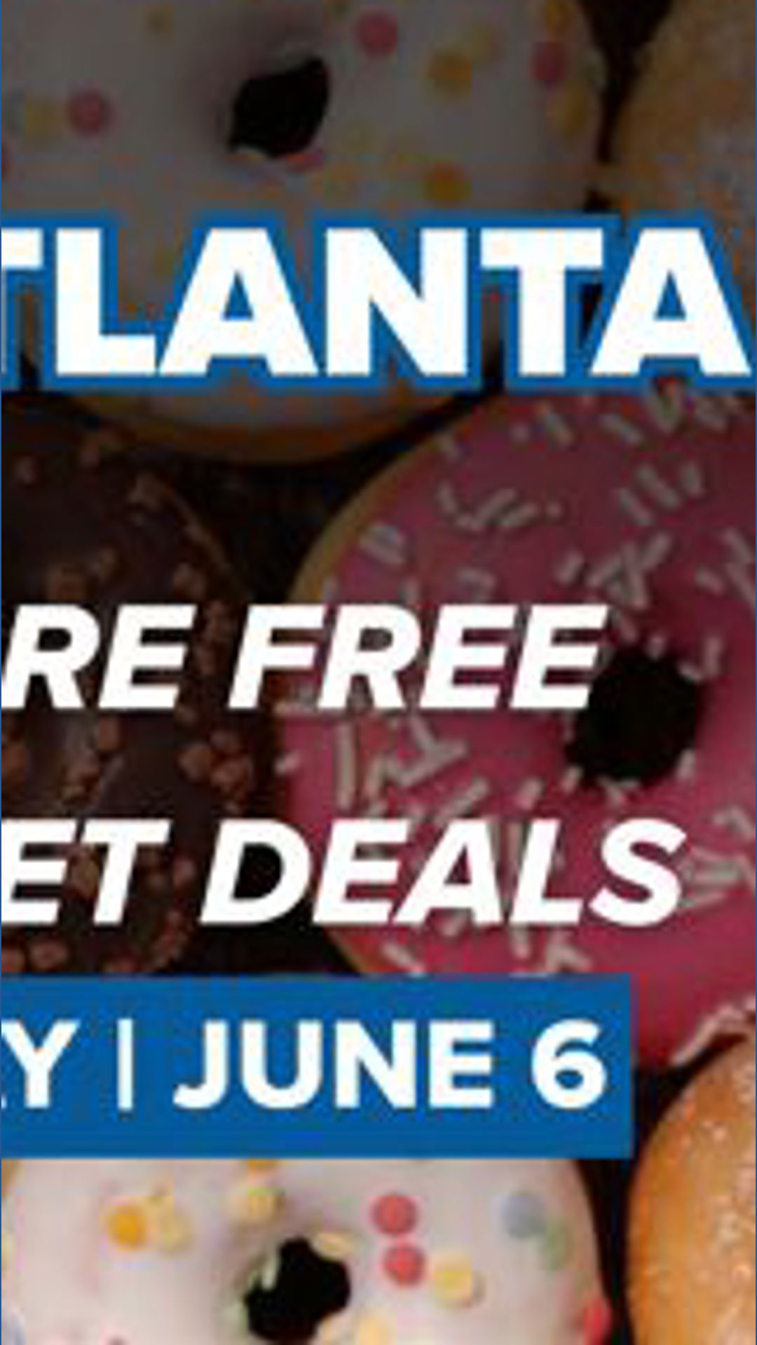 Free donuts in Atlanta: Here's where to go for National Donut Day 2025 ...