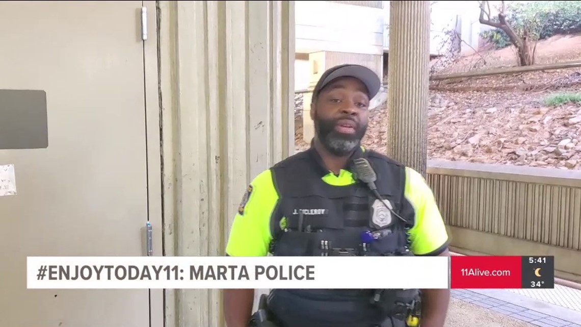 Enjoy Today! | Local spotlight from MARTA Police | 11alive.com