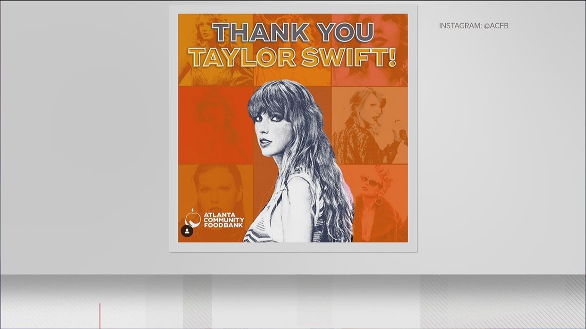 Atlanta Community Food Bank thanks Taylor Swift for 'generous gift ...